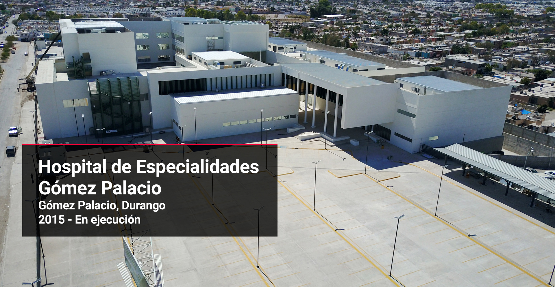PRODEMEX | Hospital de Especialidades Gómez Palacio